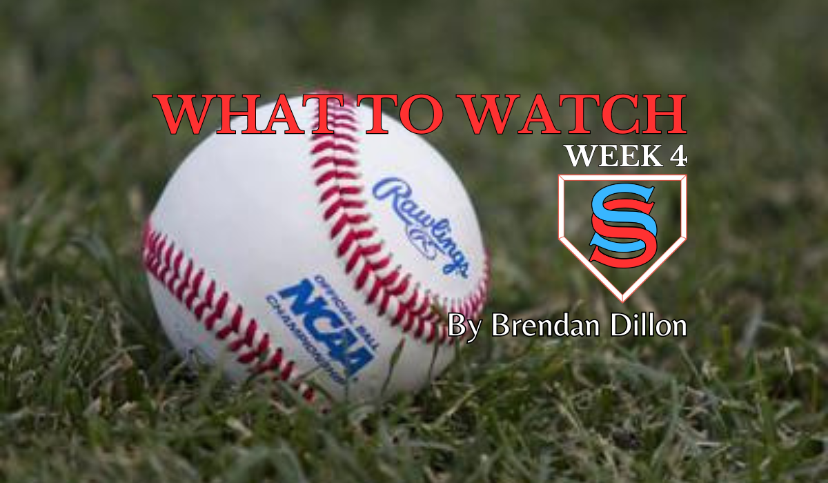 What to Watch – Week 5 – Sooner State Baseball Report