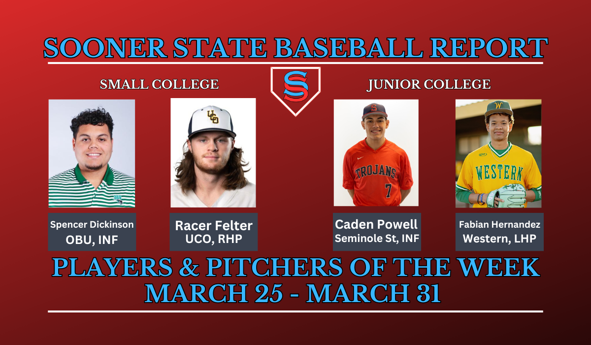 SSBR Players/Pitchers of the Week, Mar 25 – Mar 31 – Sooner State ...