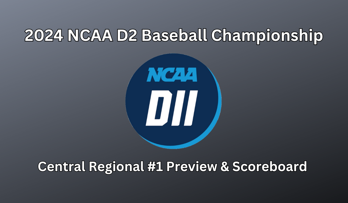 NCAA D2 Central Regional #1 Preview & Scoreboard – Sooner State ...