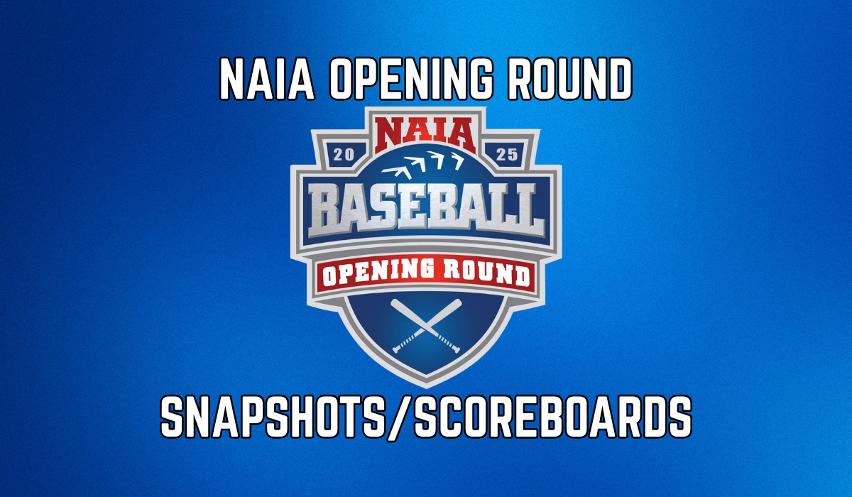 NAIA Opening Round Snapshots & Scoreboards – Sooner State Baseball Report