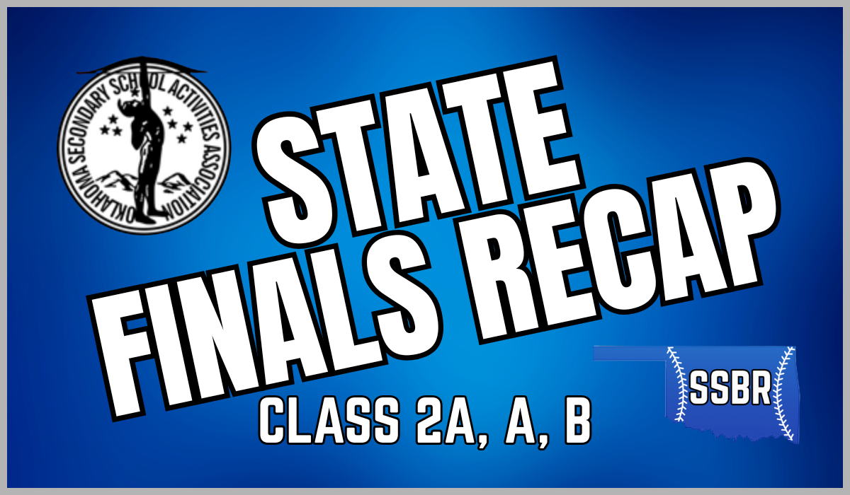 State Championship Games Recaps – Sooner State Baseball Report
