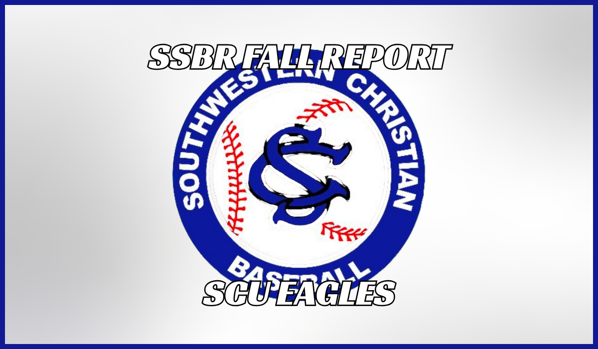 SSBR Fall Report – Southwestern Christian Eagles – Sooner State ...