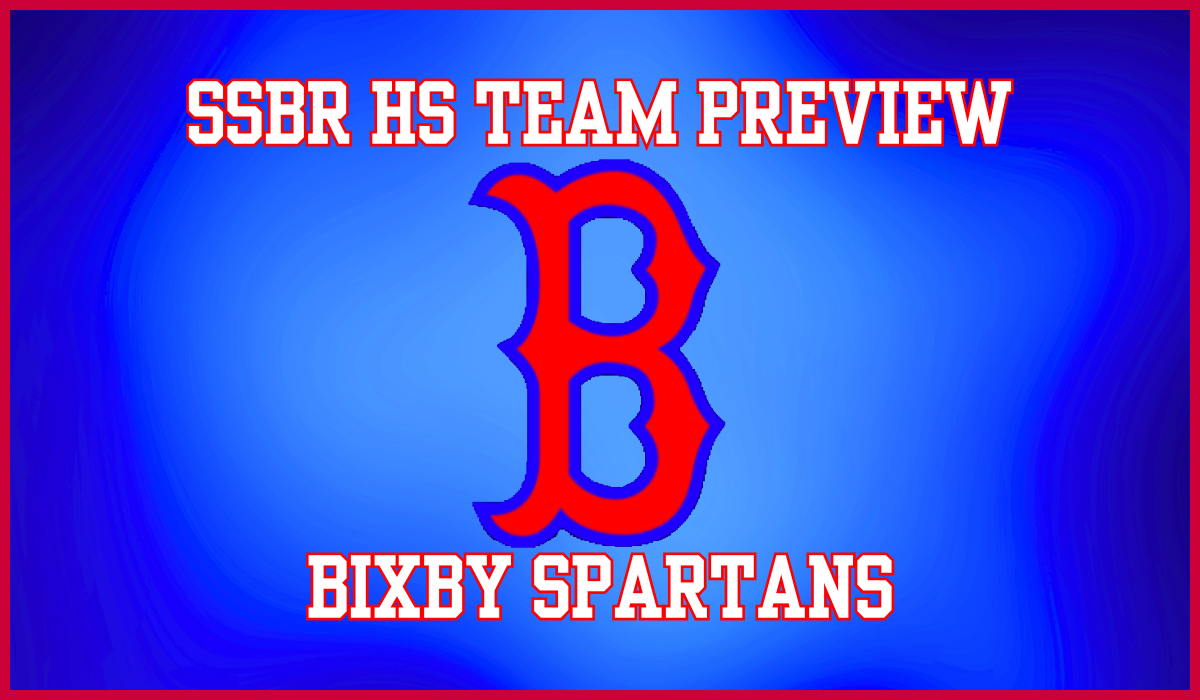 SSBR High School Preview: Bixby Spartans – Sooner State Baseball Report