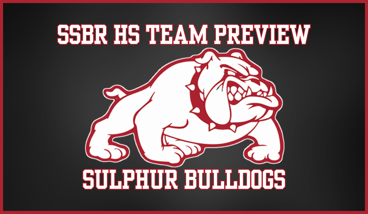 SSBR High School Preview: Sulphur Bulldogs – Sooner State Baseball Report