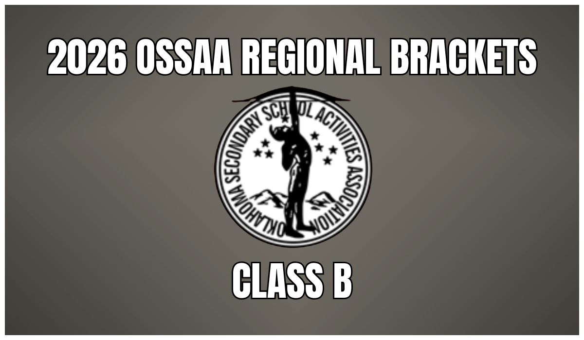 OSSAA Class B Regional Brackets – Sooner State Baseball Report